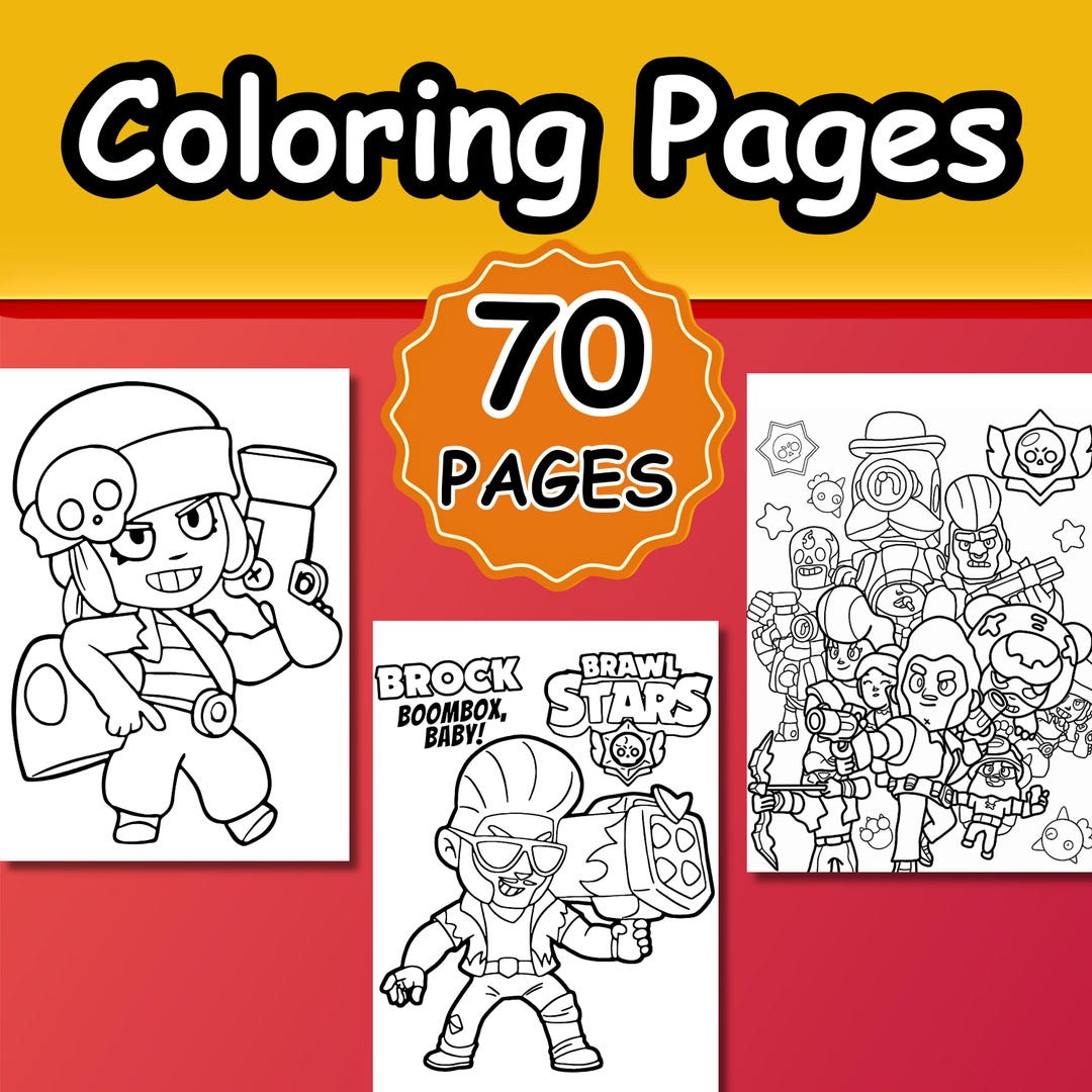 70 Pages Brawl Stars Coloring Book Coloring Pages for Kids Digital ...