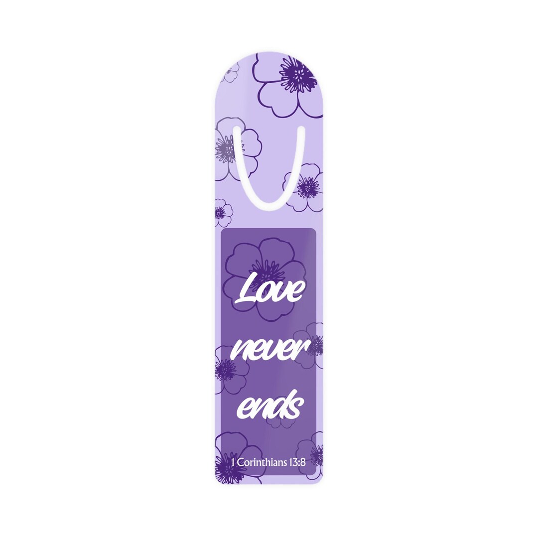 Bible Verse Bookmark, 1 Corinthians 13:8, Purple Floral Bookmark, Gift ...