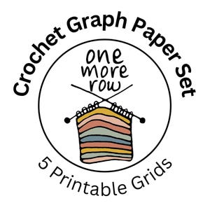 Crochet Graph Paper Printable Set | 5 Grid Styles | Crochet Chart ...