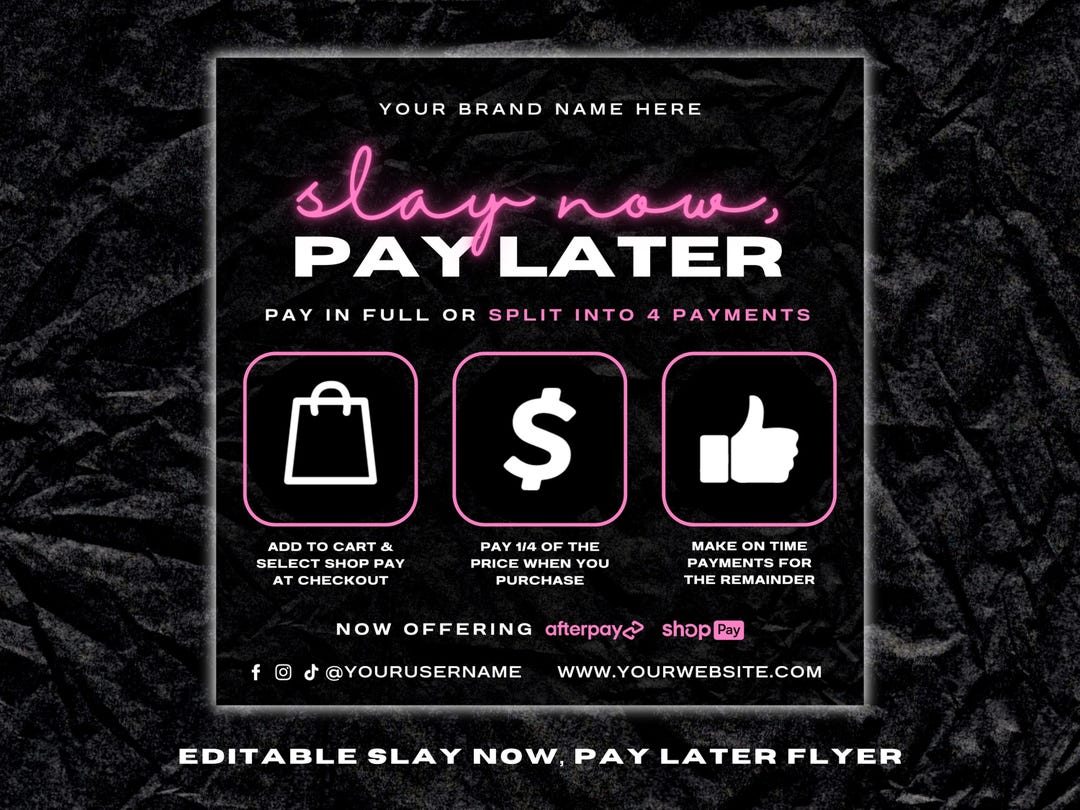 Editable Slay Now, Pay Later Flyer, Shop Pay Flyer, Boutique, MUA ...