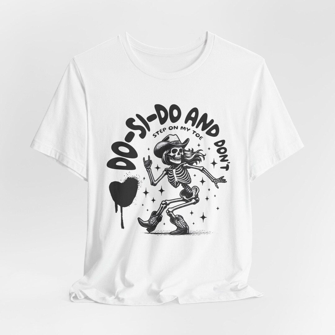 Funny Do-si-do Line Dancing Tee, Skeleton Cowgirl Western Shirt for ...