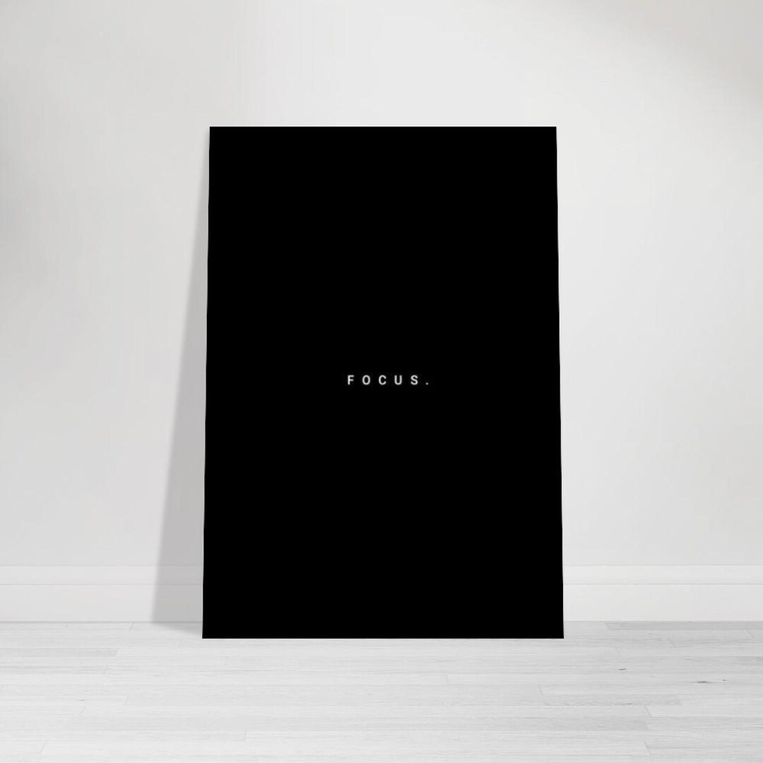 Focus | Motivational Poster | Frameless | A4 or A3 - Etsy