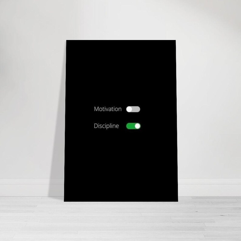 Motivation Vs Discipline Poster Motivational Poster - Etsy