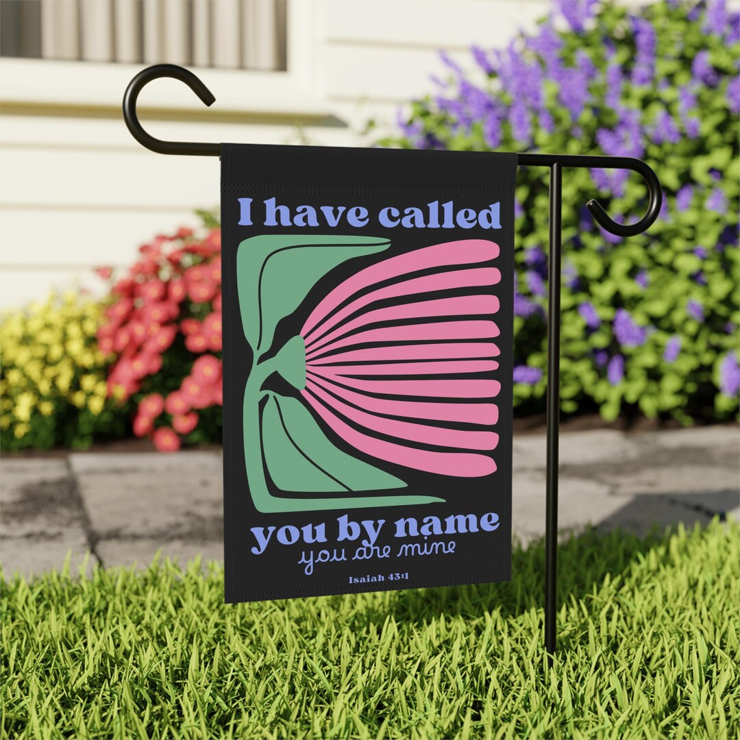 Floral Scripture Garden Banner, Christian Yard Sign, Isaiah 43:1 - Etsy