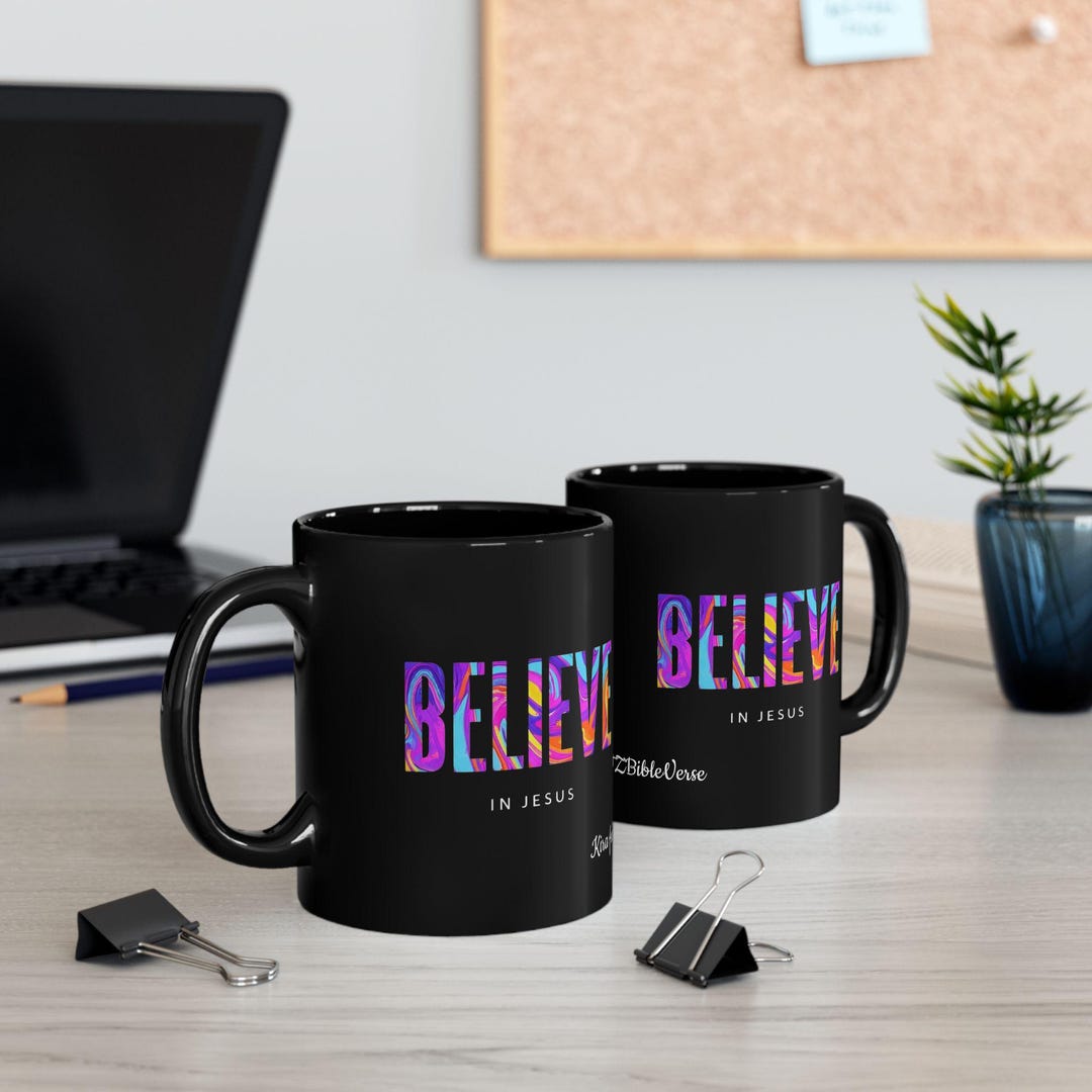 Personalized Christian Mug, Faith-based Coffee Cup, "believe in Jesus ...