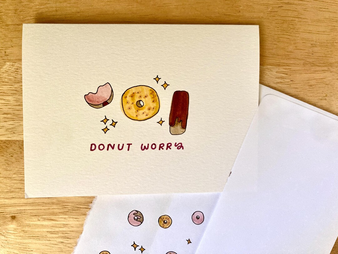 Donut Worry | Handmade Motivational Card With Decorated Envelope - Etsy