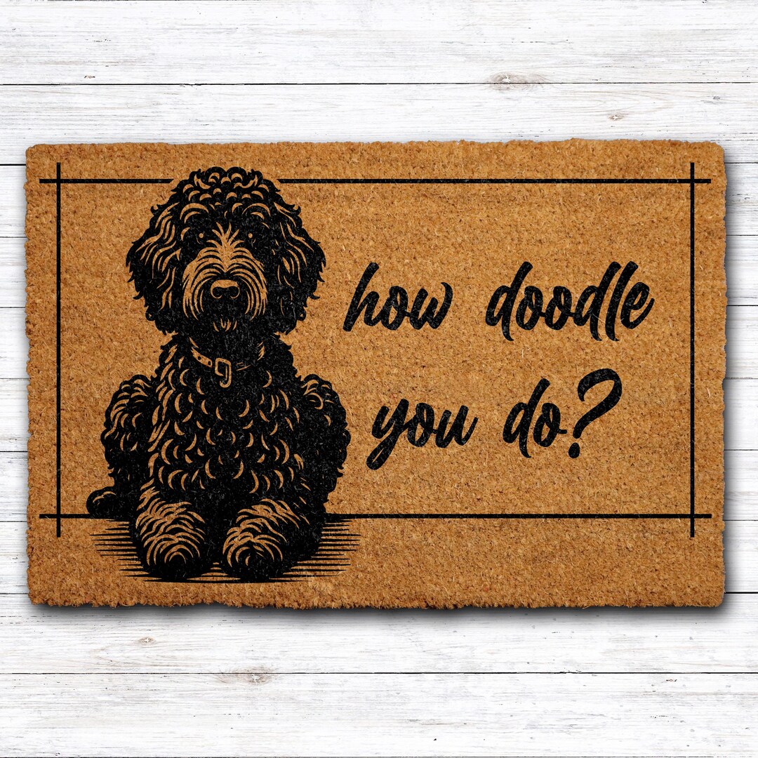 How Doodle You Do Doormat, Labradoodle Welcome Mat, Goldendoodle Home ...