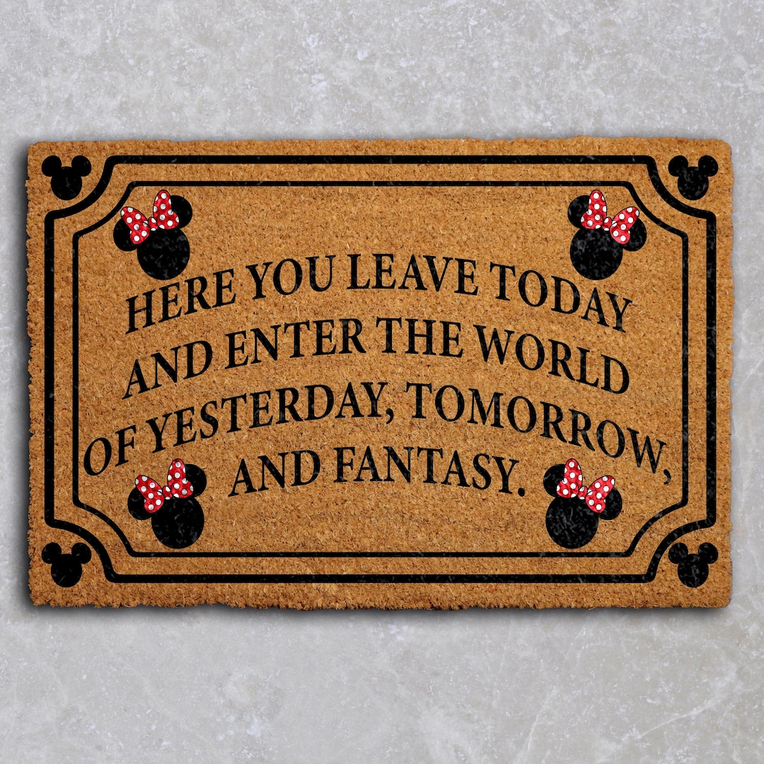 Here You Leave Today Doormat, Fantasy Theme Housewarming Gift, Magical ...