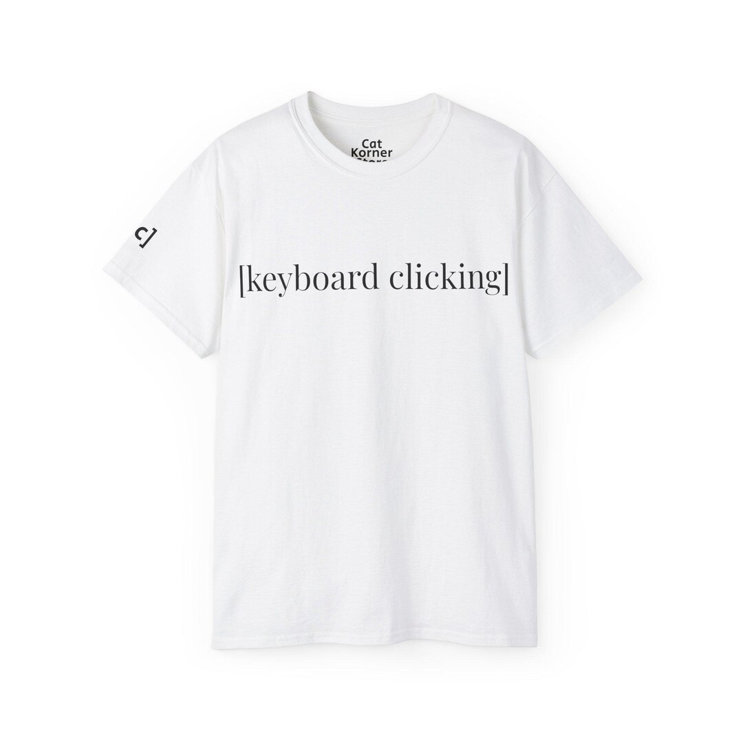The closed Caption Collection: keyboard Clicking Tee Unisex Jersey ...