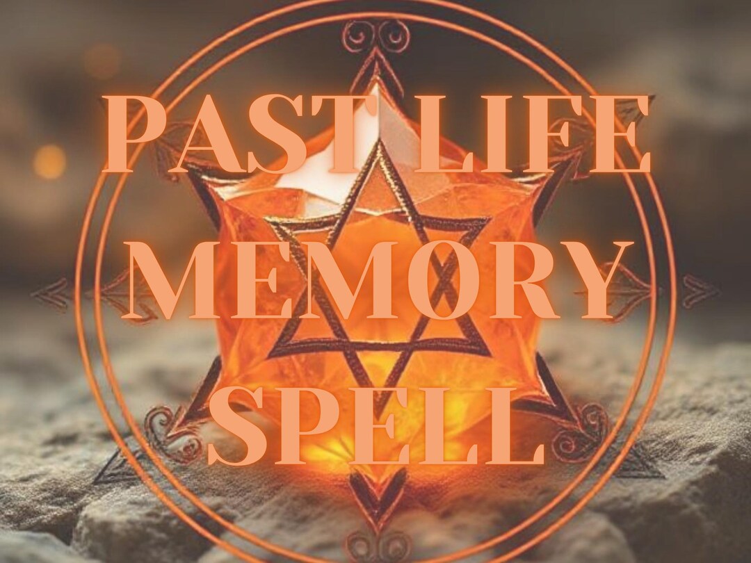 Custom Past Life Memory Spell | Unlock Hidden Knowledge & Spiritual ...