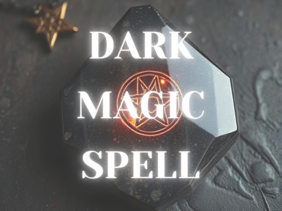 Custom Dark Magic Spell | Unlock the Power of Dark Magic Ritual ...