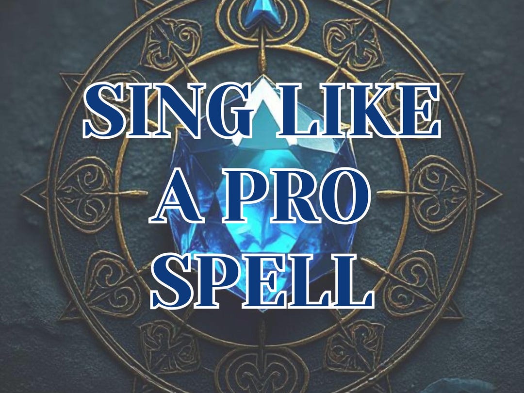 Custom Sing Like a Pro Spell | Powerful Voice, Confidence & Stage ...