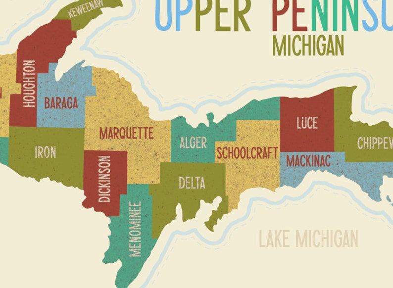 Upper Peninsula, Michigan Art Map Print (UP Lake Michigan Lake Superior ...