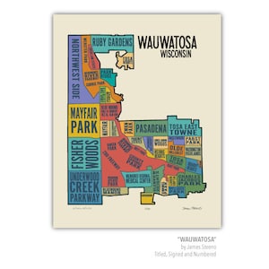 Wauwatosa Wisconsin Neighborhoods Typography Map Art Print by James ...