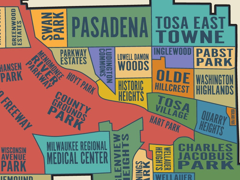Wauwatosa Wisconsin Neighborhoods Typography Map Art Print by James ...