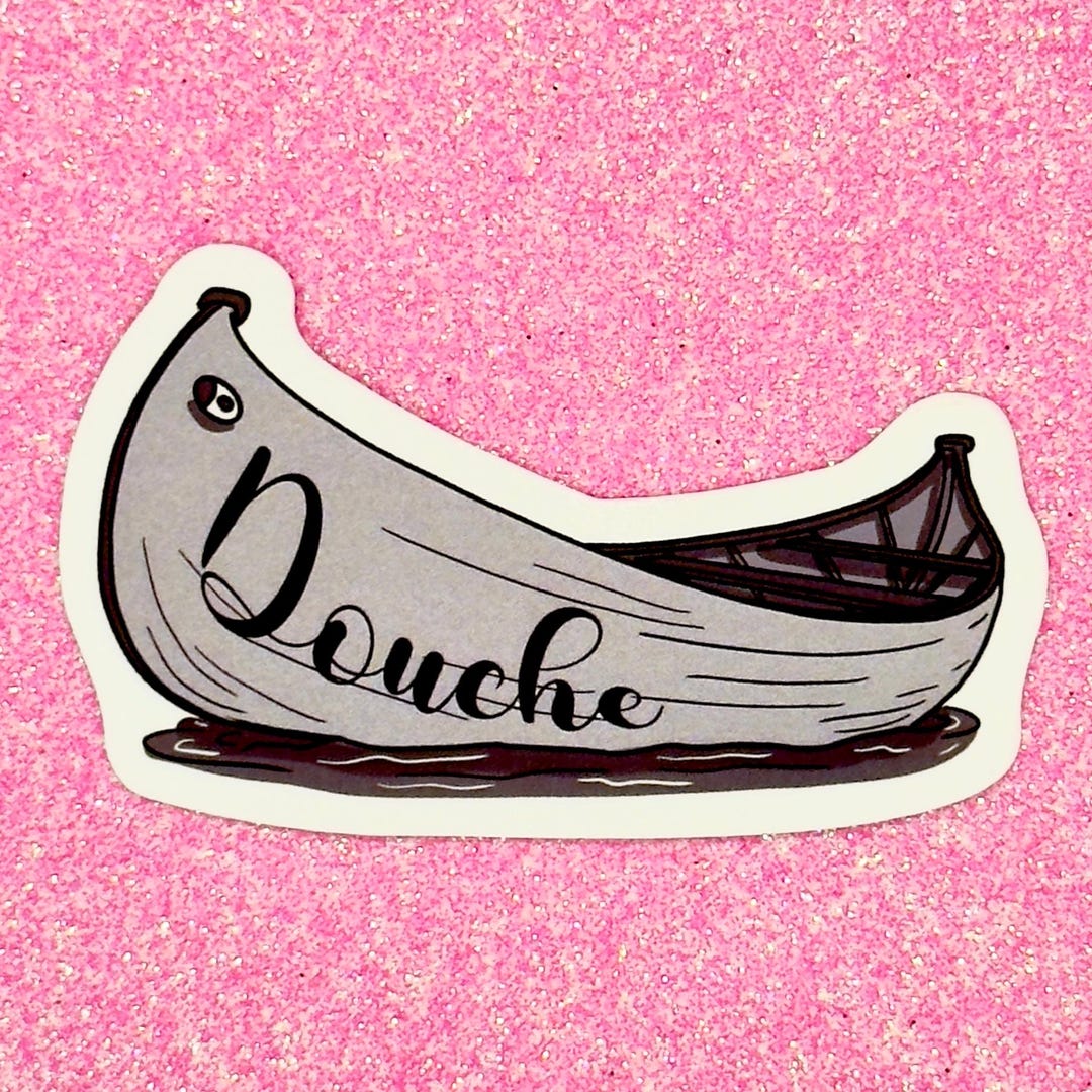 Douche Canoe Sticker - Etsy