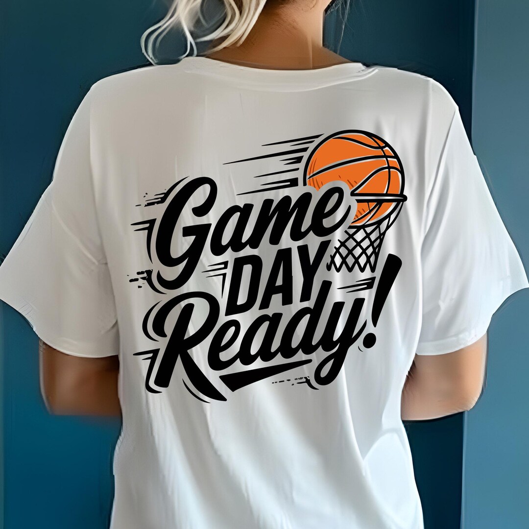Game Day Ready Basketball Design: SVG PNG EPS (digital Download) - Etsy