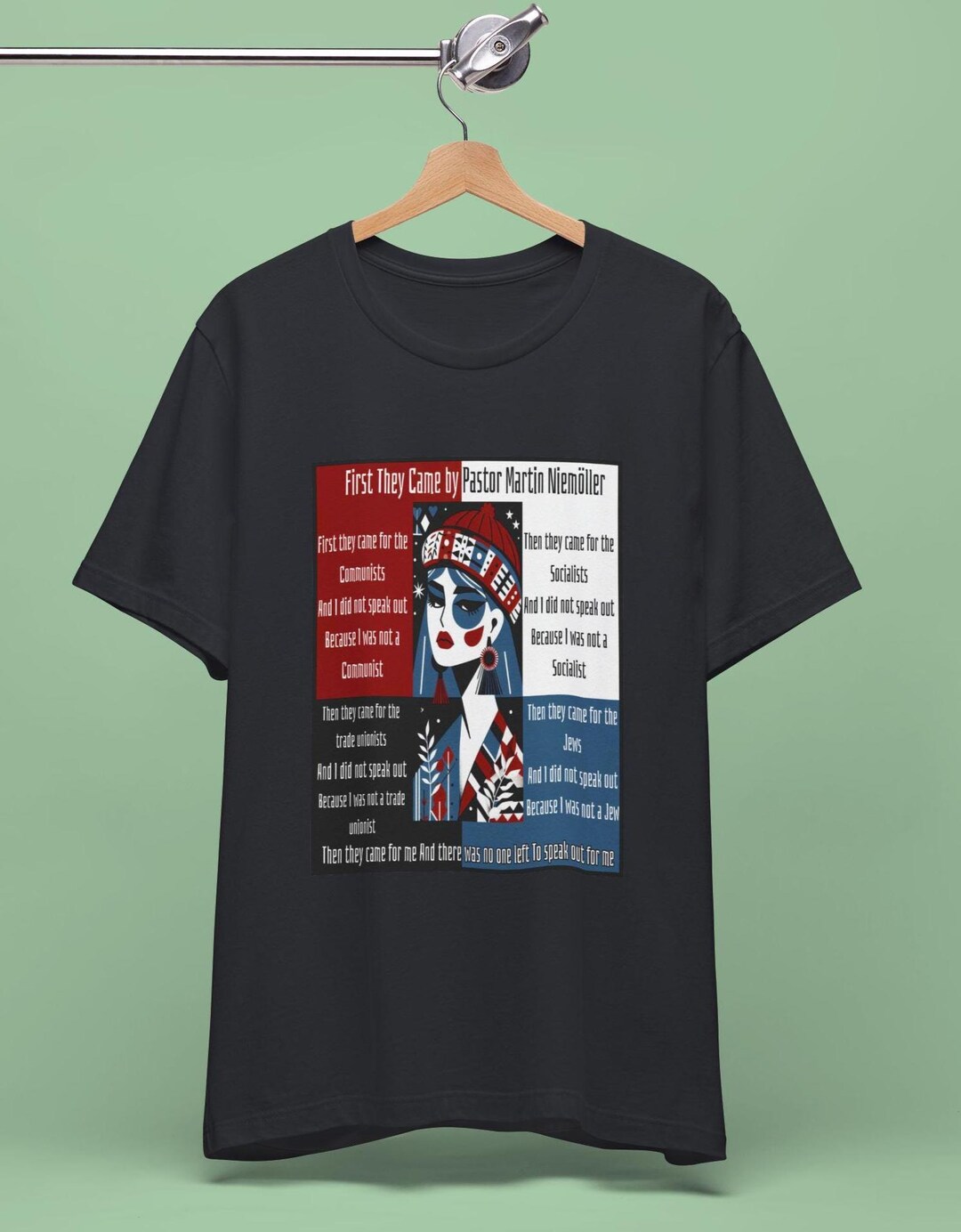 First They Came Poem, Protest Tee Shirt Activist T-shirt, Unisex Jersey ...