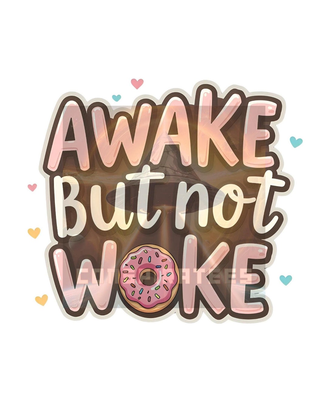 Awake but Not Woke PNG, Cute Youth Png, Not Woke Shirt, Gifts for Her ...