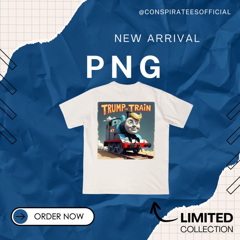 Trump the Train Png, Trump Train Png, Trump Train Shirt, Thomas the ...