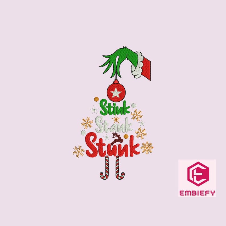Stink Stank Stunk Christmas Embroidery Design (instant Download) - Etsy