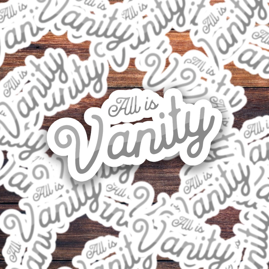 All is Vanity Vinyl Decal Sticker, Word Art Design, Christian Religious ...