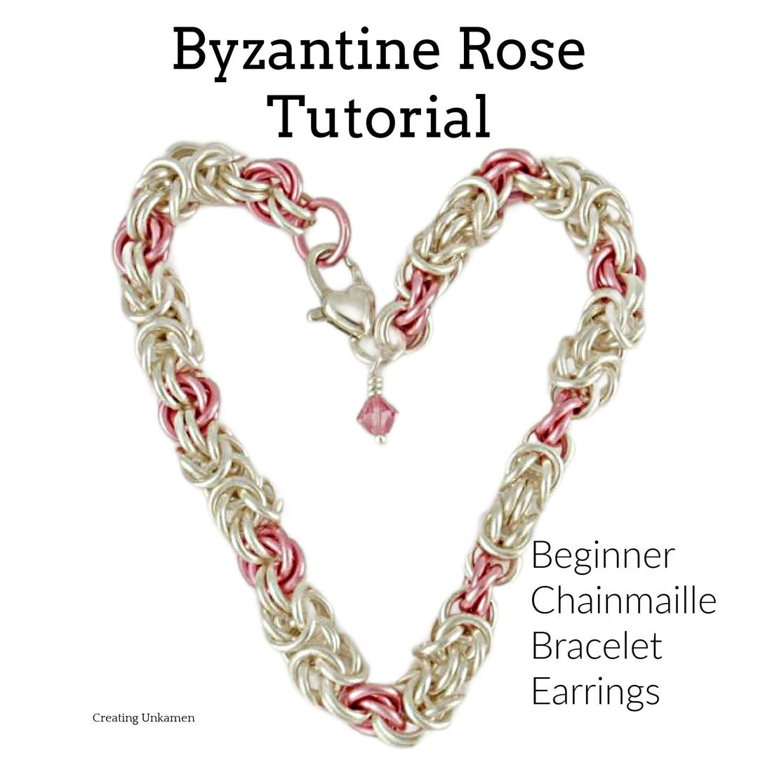 Tutorial Byzantine Rose Chainmaille Jewelry Instructions 9 Pages Perfect for Beginners Bracelets ...