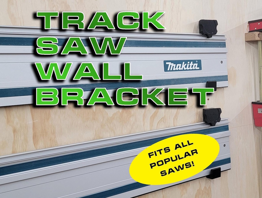 Track Saw Wall Mount – 2, 4, or 6 Pack for Festool, Milwaukee, Makita ...