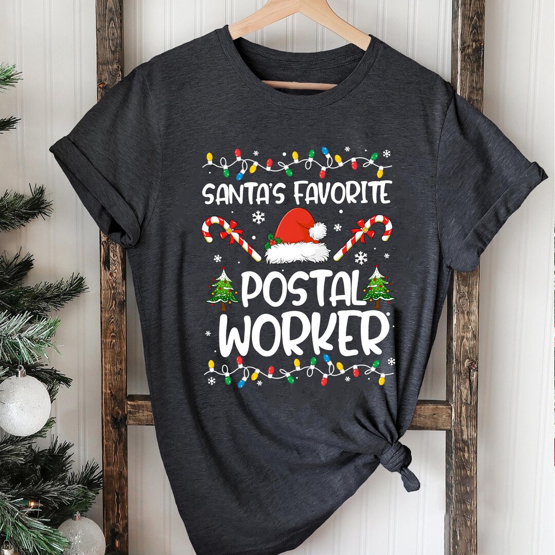 Christmas Postal Worker Shirt: Christmas Gift for Postal Worker Mail ...