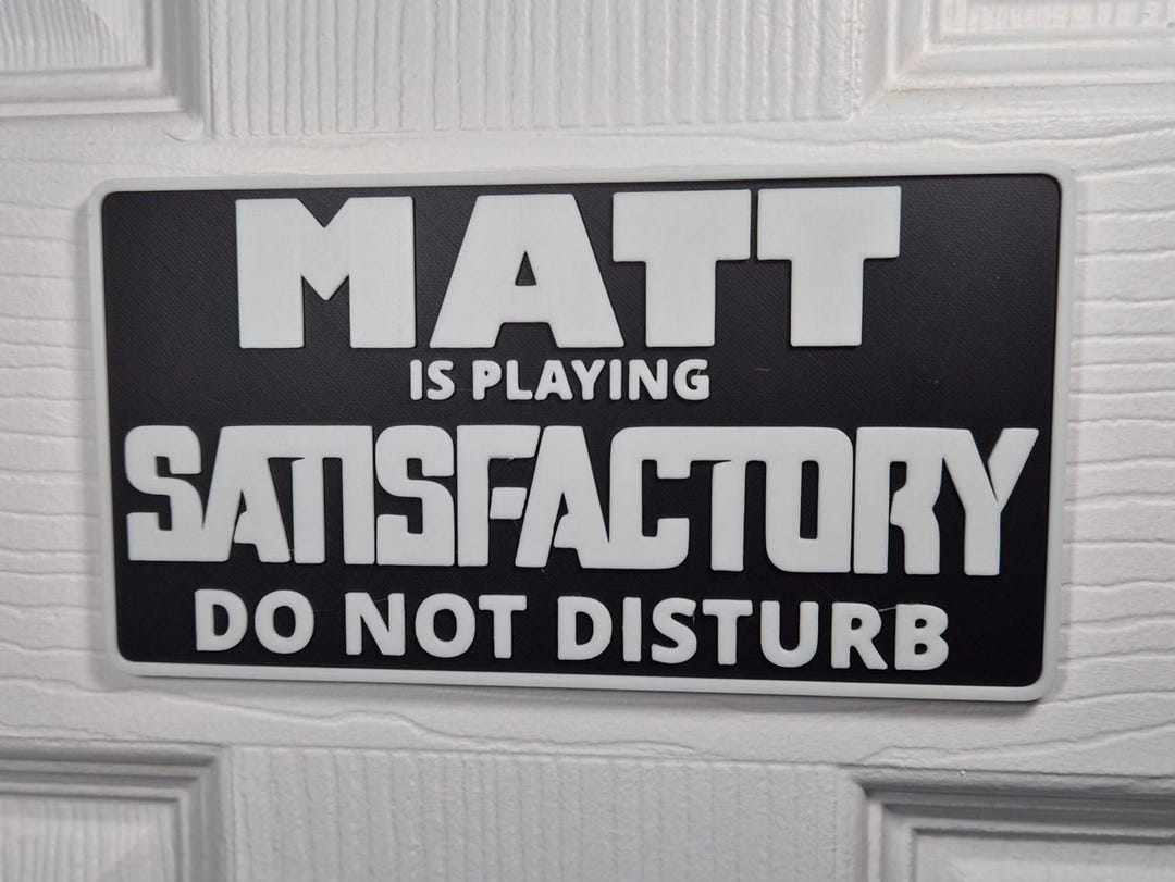 Satisfactory Door Sign Custom do Not Disturb Name Plate Personalized ...