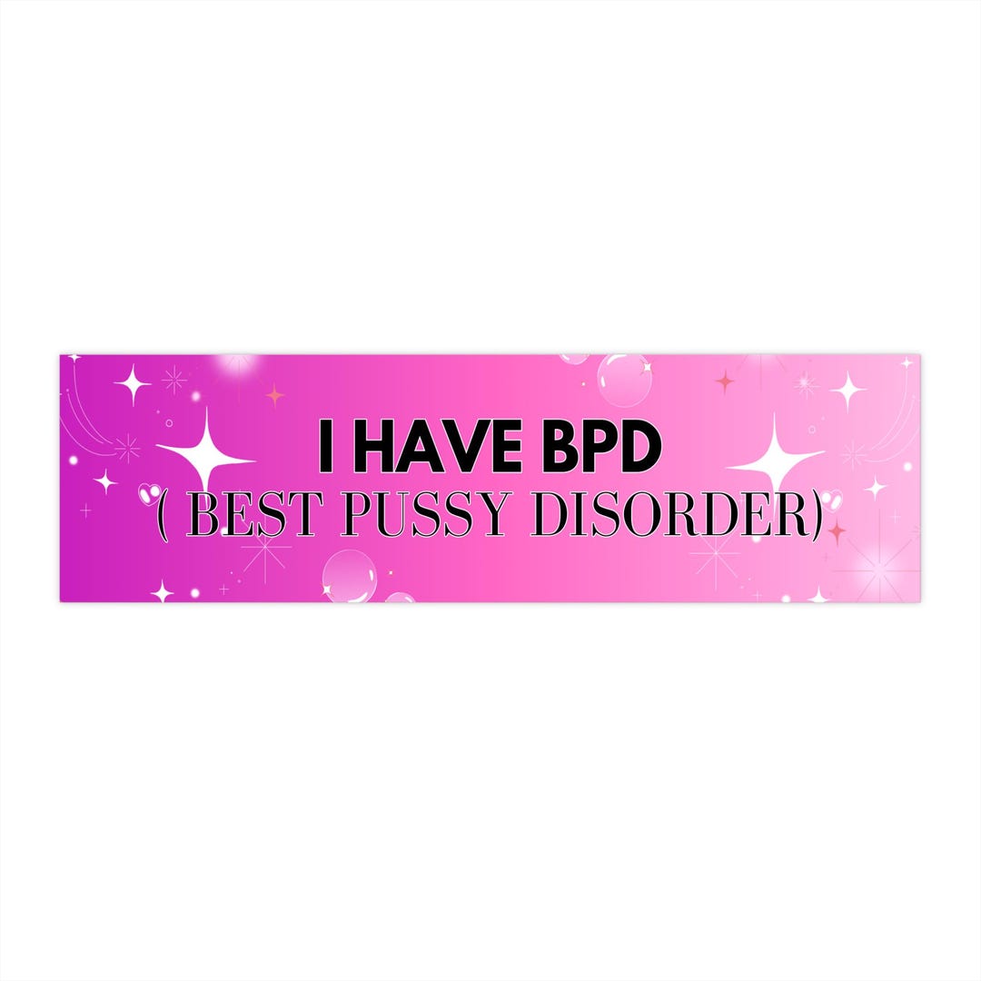 Dark Humor BPD Gen Z Bumper Sticker, Mental Illness Awareness Car Decal ...