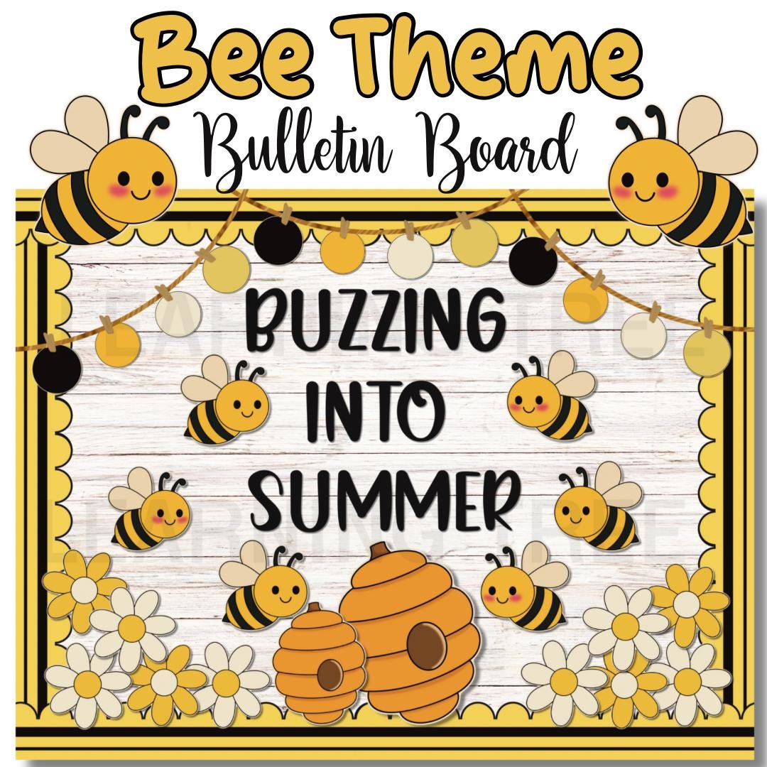 Bee Bulletin Board Kit: Summer Classroom Decor (digital Download) - Etsy
