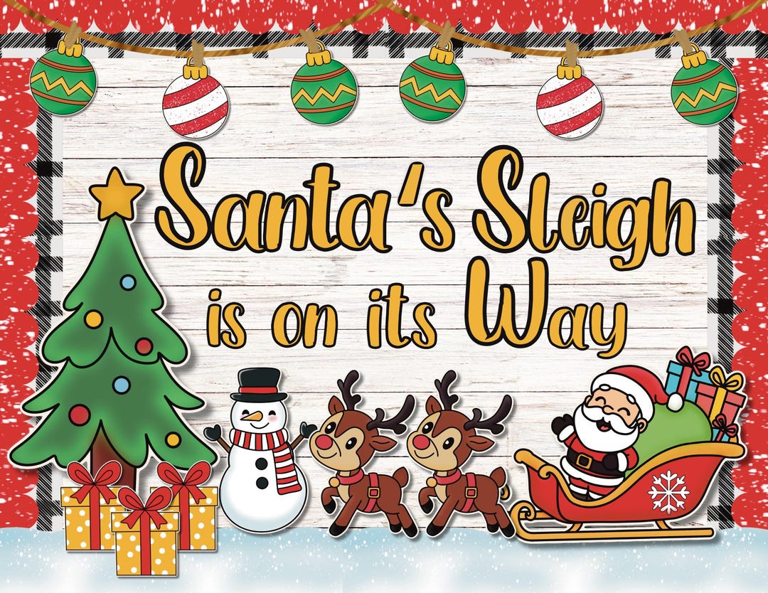 Santa’s Sleigh Bulletin Board Set,christmas Classroom Decor,holiday ...