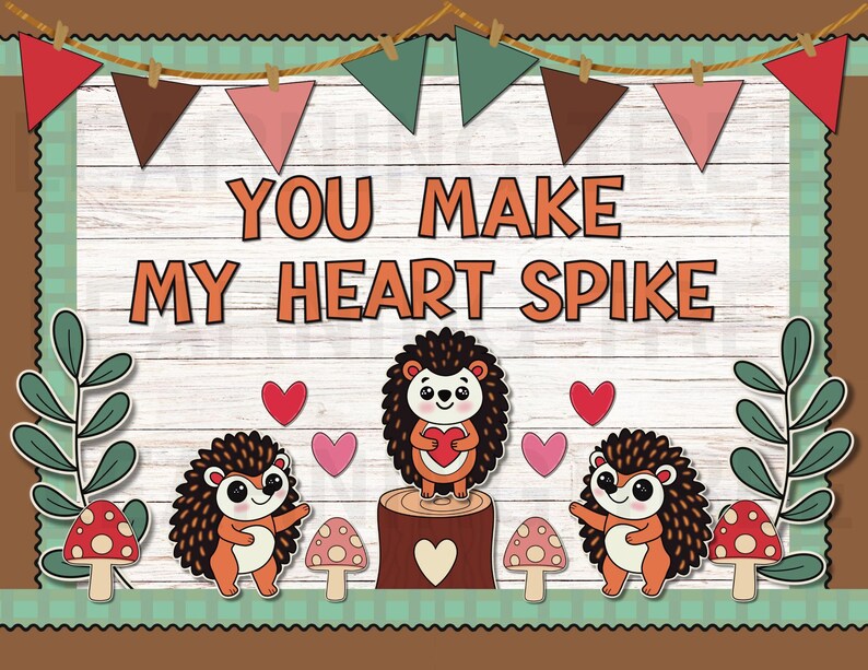 Hedgehog Bulletin Board,valentine’s Day Classroom Decor, Love and ...