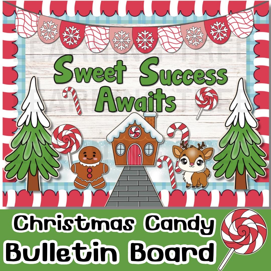 Sweet Success Bulletin Board,christmas Candy Theme,festive Holiday ...