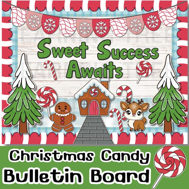Sweet Success Bulletin Board,christmas Candy Theme,festive Holiday ...