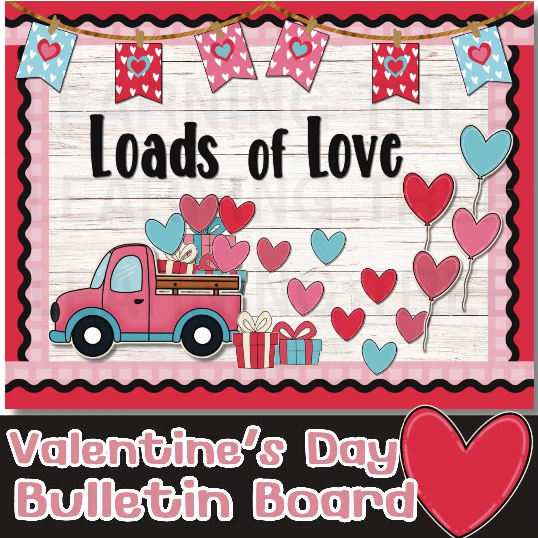 Valentines Day Bulletin Board,valentine Truck and Hearts,love Themed ...