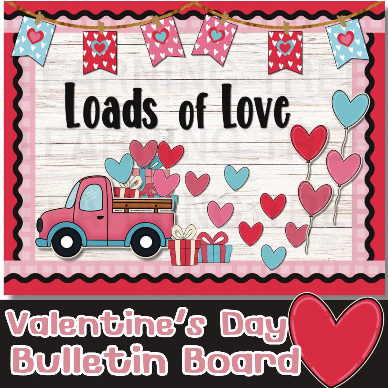 Valentines Day Bulletin Board,valentine Truck and Hearts,love Themed ...