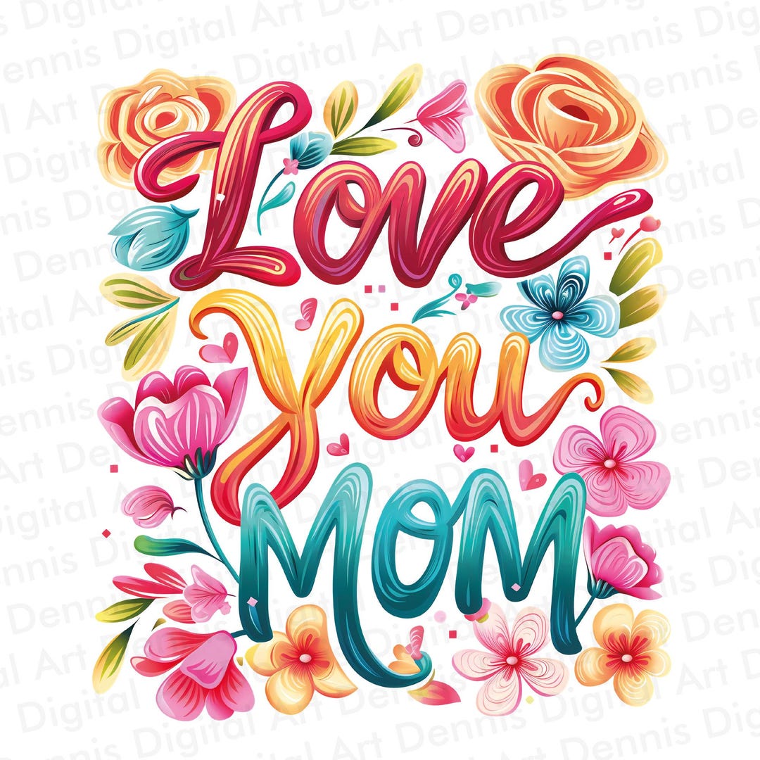 Mother's Day Designs Clipart Graphics, Love Mom Happy Mothers Day PNG ...