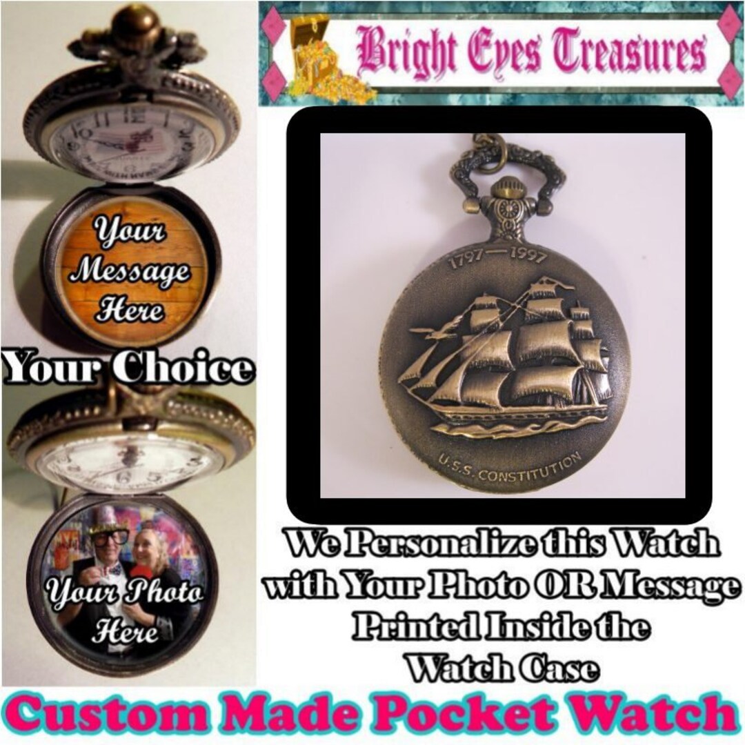 Custom Made TALL SHIP Pocket Watch Personalized W/your Message OR Photo ...