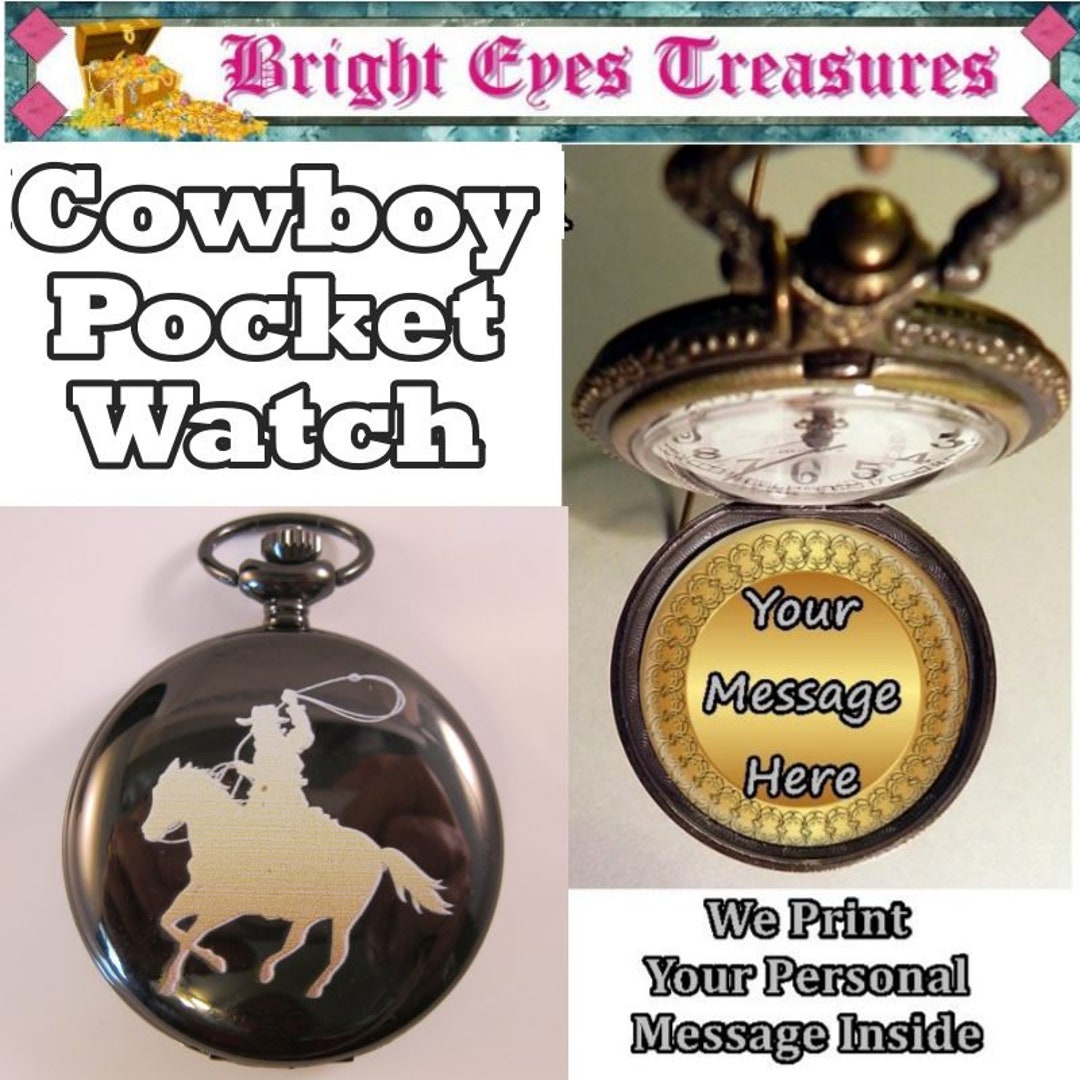 Cowboy Black & White Pocket Watch W/your Personalized Message and ...