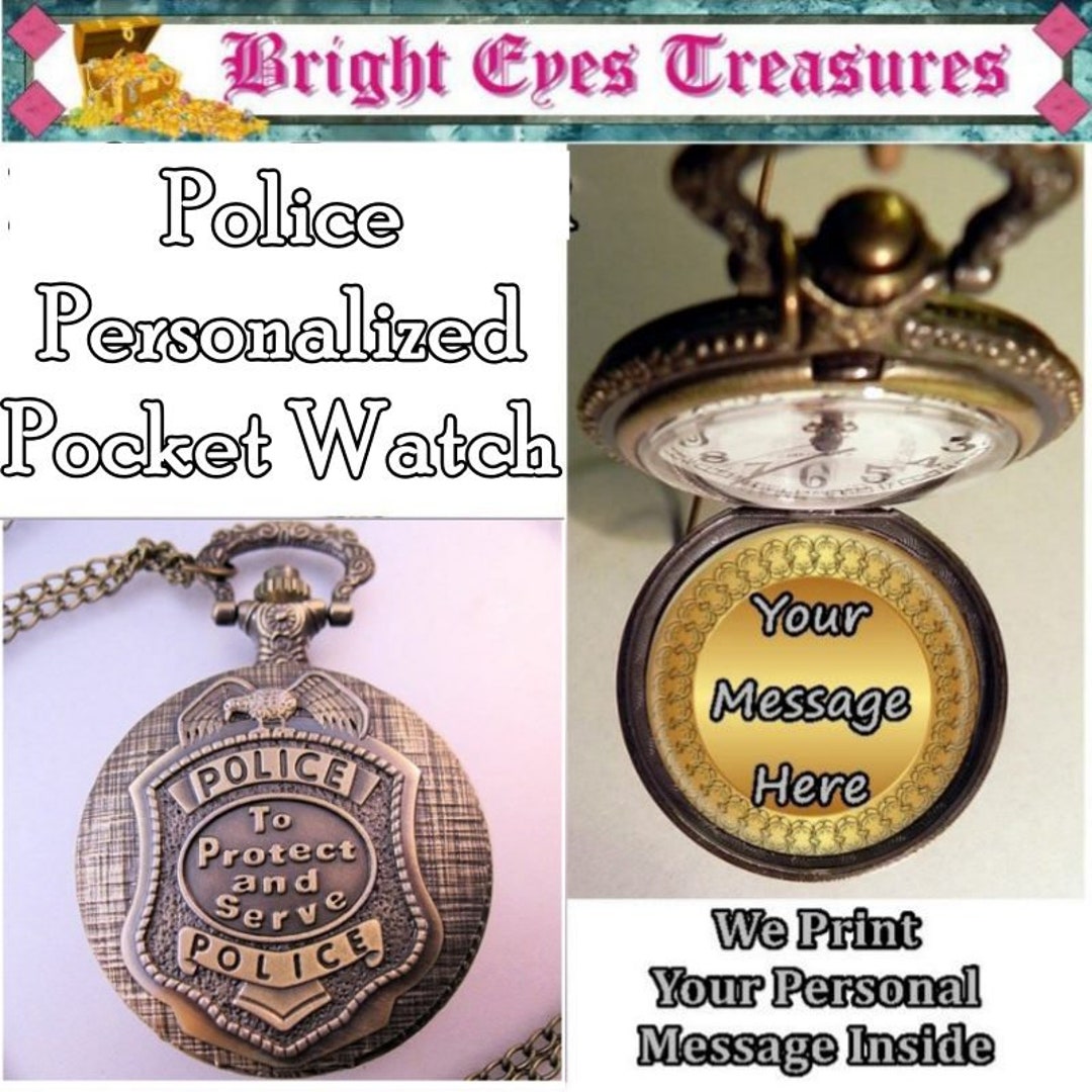 Police Pocket Watch Policeman With Your Personalized Message & Choice ...