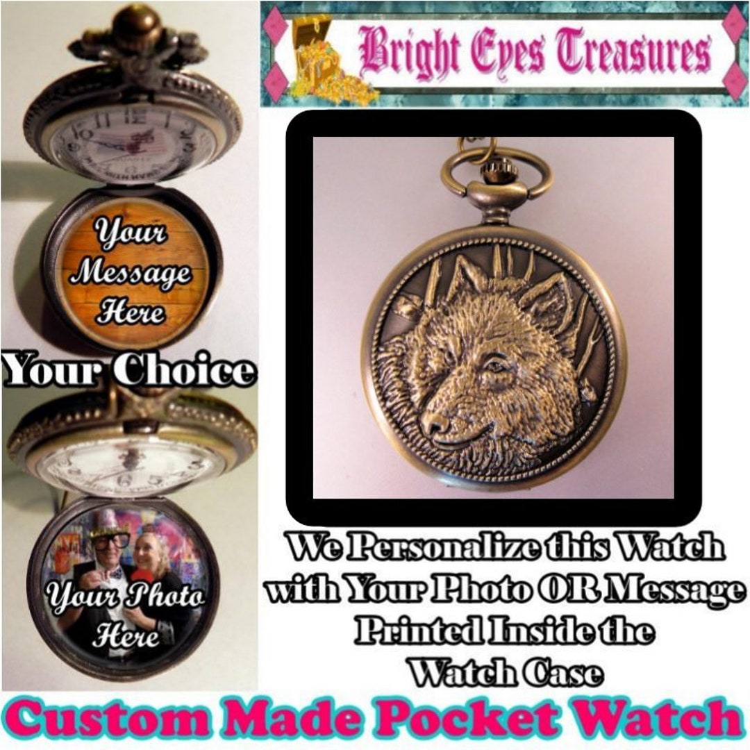 Custom Made WOLF DOG Pocket Watch Personalized W/ Your Message OR Photo ...