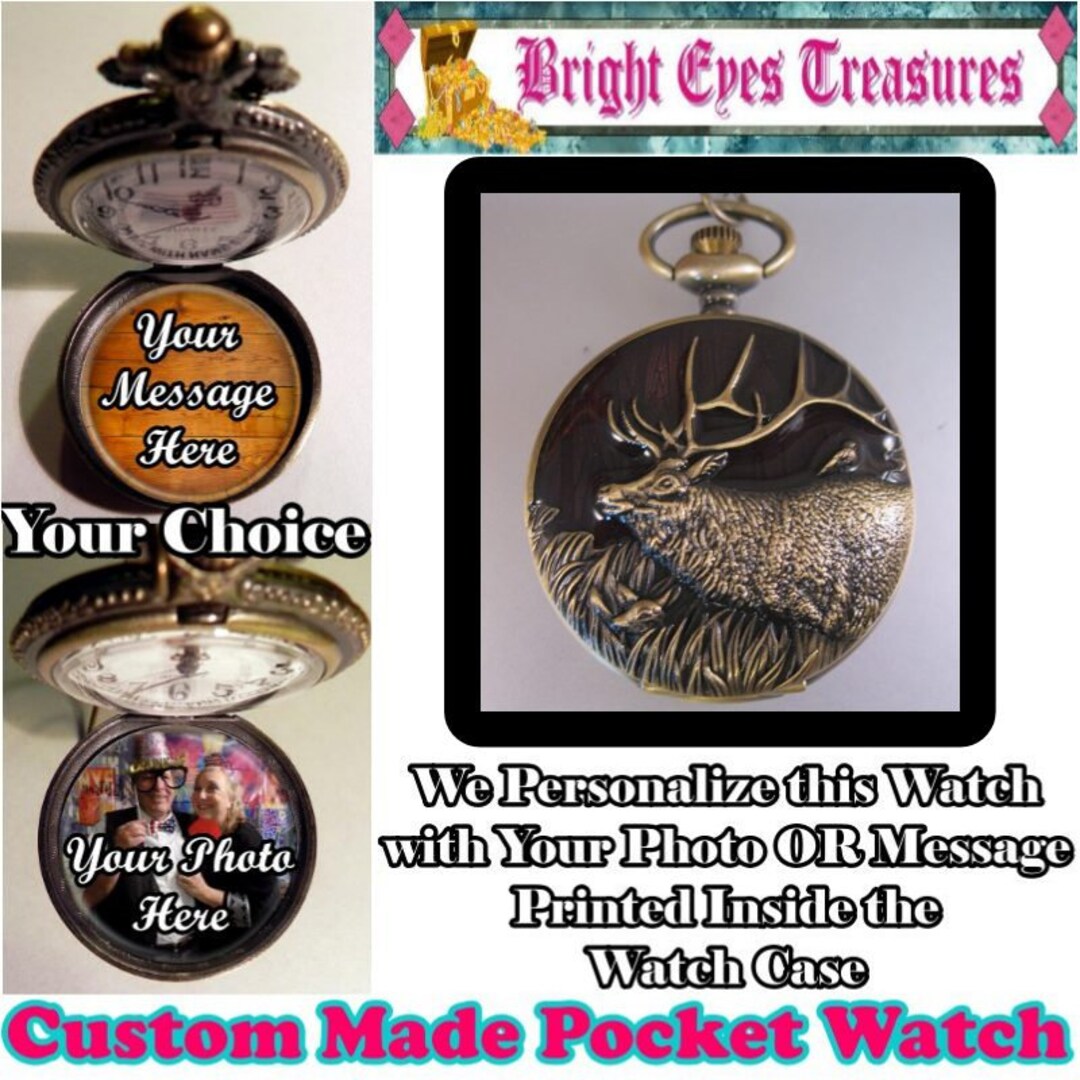 Custom Made BPOE ELK Pocket Watch Personalized W/your Message OR Photo ...