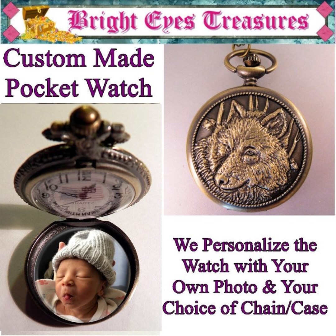 Custom Made WOLF or DOG Pocket Watch W/personalized Photo & Your Choice ...