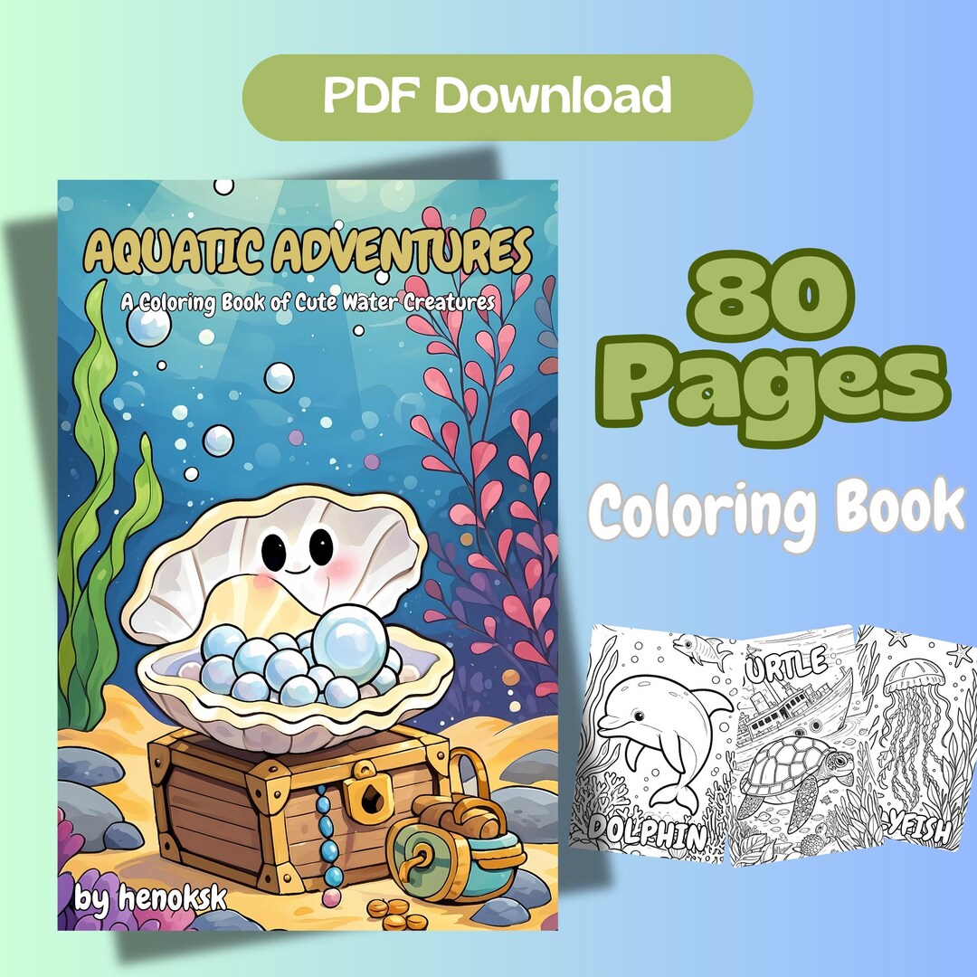 Aquatic Adventures - A Coloring Book of Cute Water Creatures - Etsy