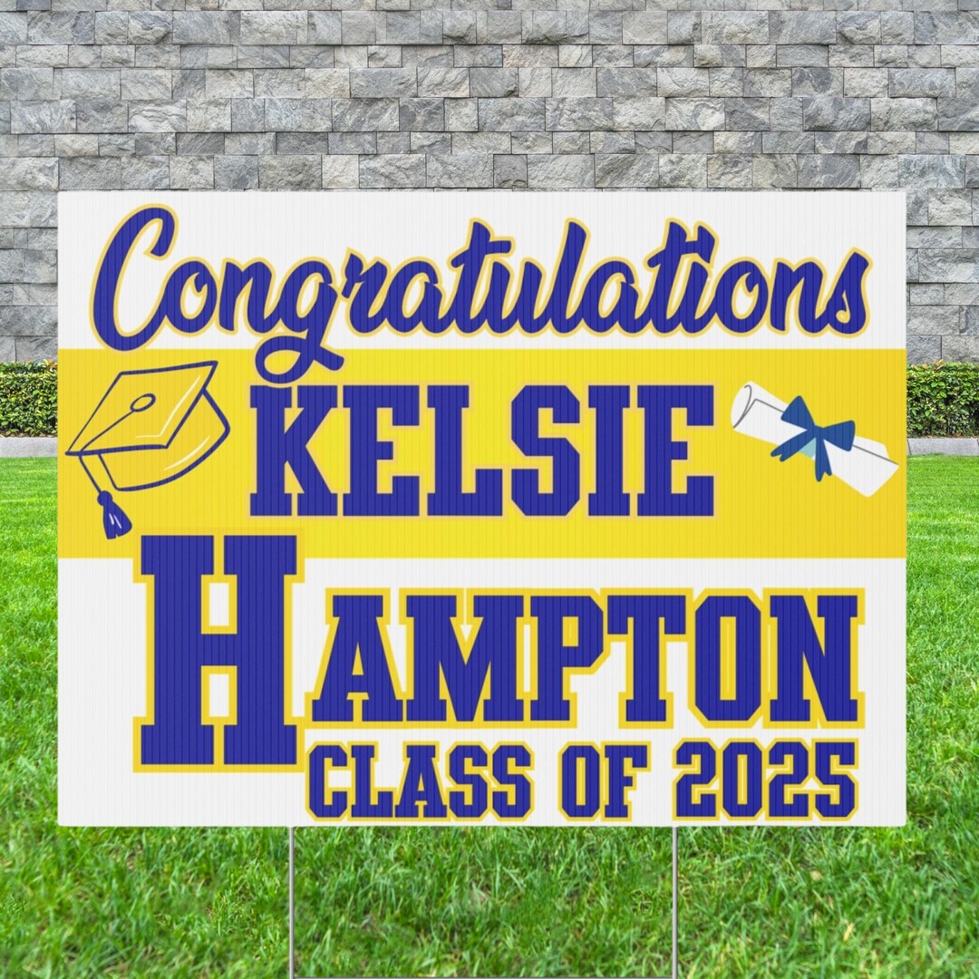 Personalized Graduation Yard Sign | Celebrate Class of 2025 | Custom ...