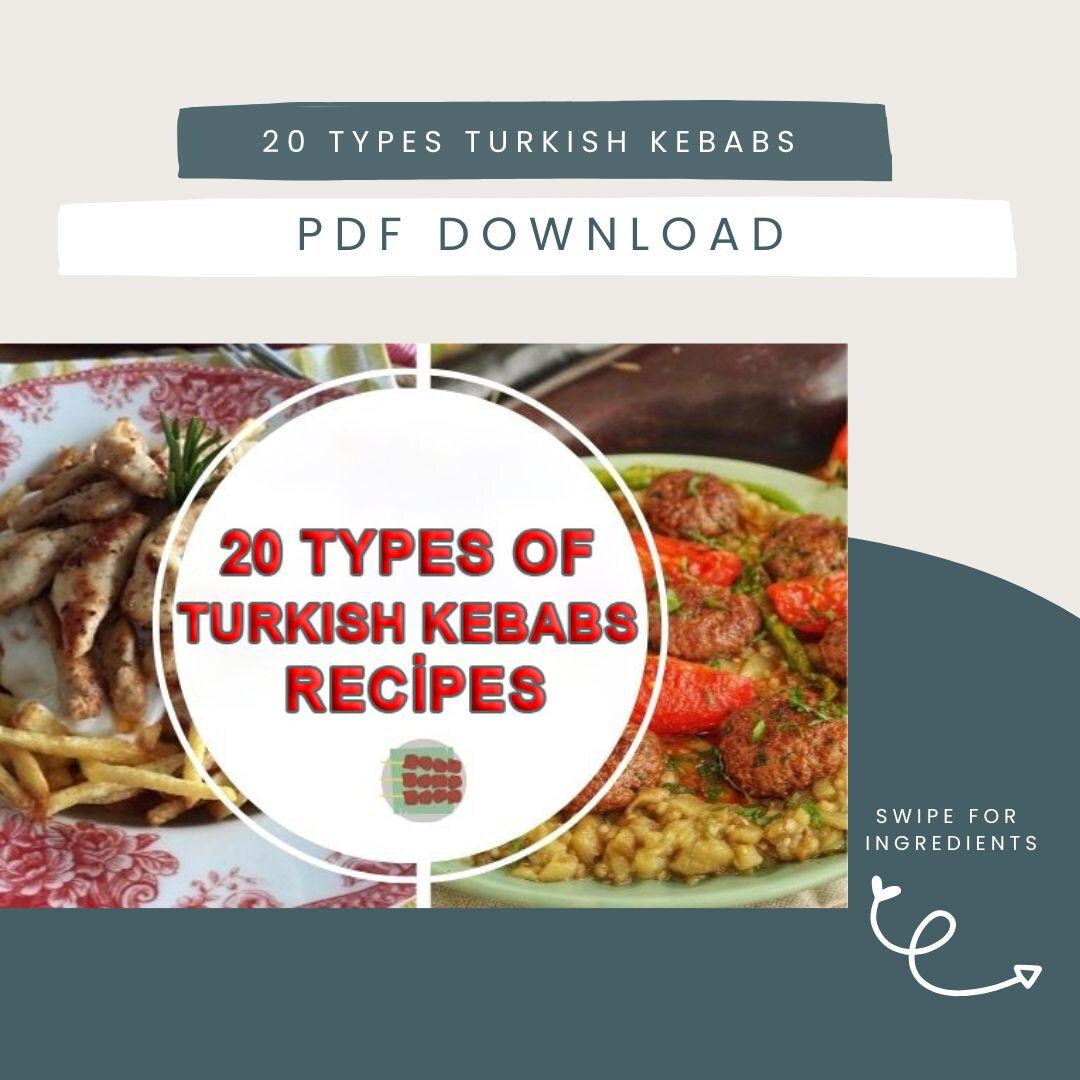 20 Types of Turkish Kebabs Recipes Turkish Kebabs Turkish Kebabs ...