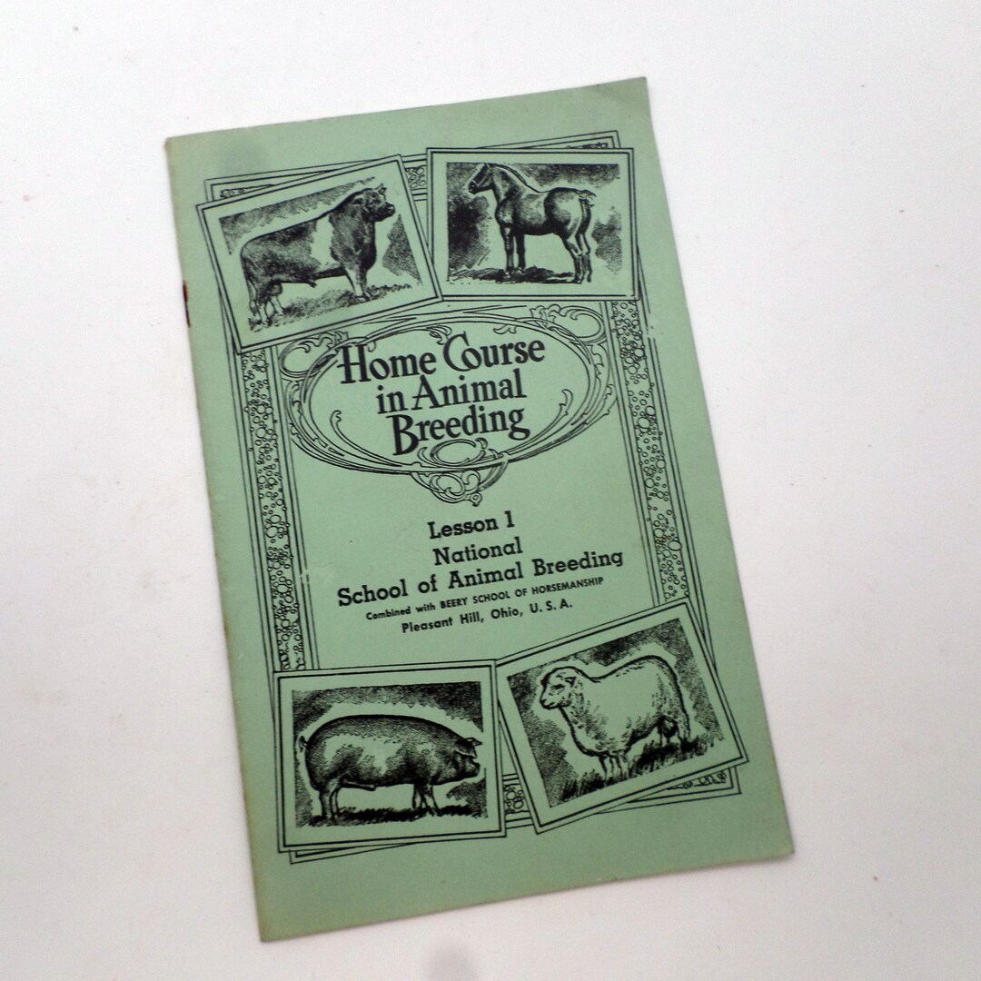 Vintage Home Course in Animal Breeding Lesson 1, by C.C. Palmer, Animal ...