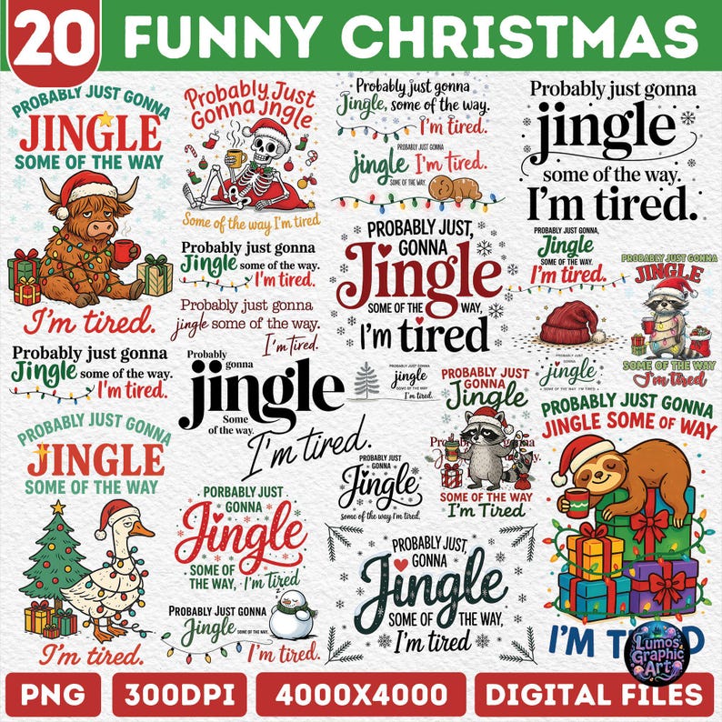 20+ Some of the Way Png Bundle, I'm Tired Png, Christmas Png, Probably ...